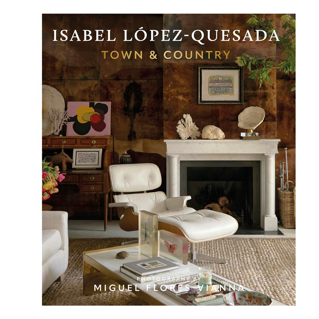 Isabel López Quesada : Town & Country – Maison53